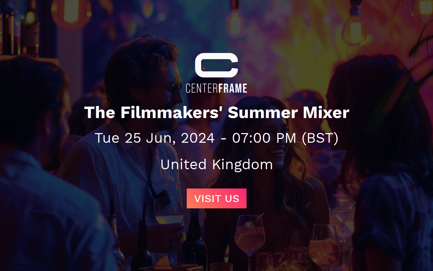 The Filmmakers' Summer Mixer